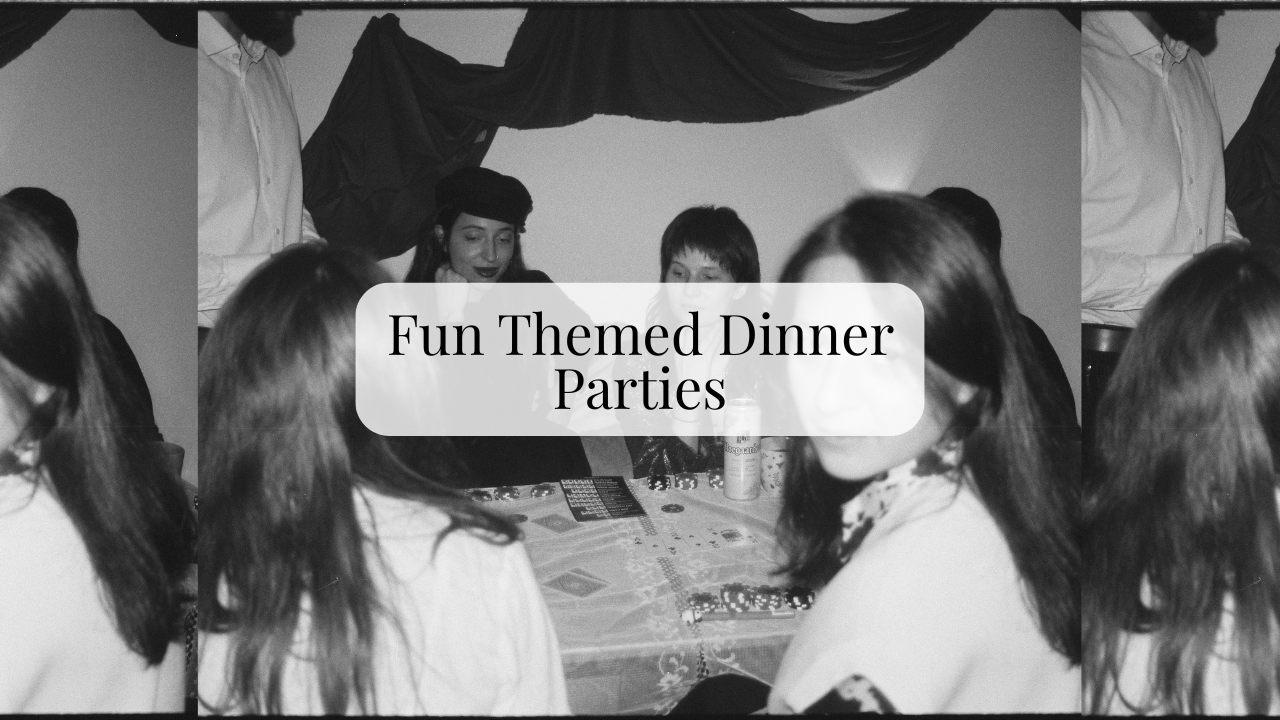 Fun Themed Dinner Parties for Memorable Moments - Angelica Celena